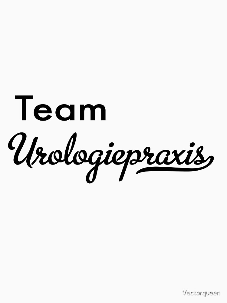 " Team Urology Practice" T-shirt for Sale by Vectorqueen | Redbubble ...