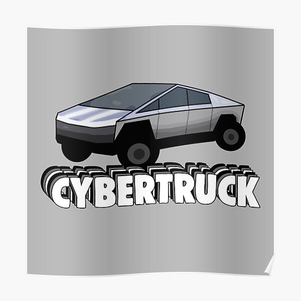 Cybertruck Posters | Redbubble