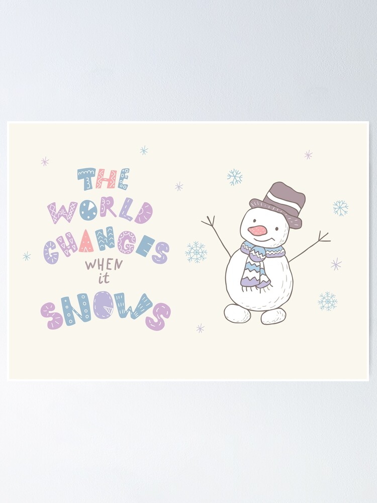 "The World Changes" Poster by All-Streets | Redbubble