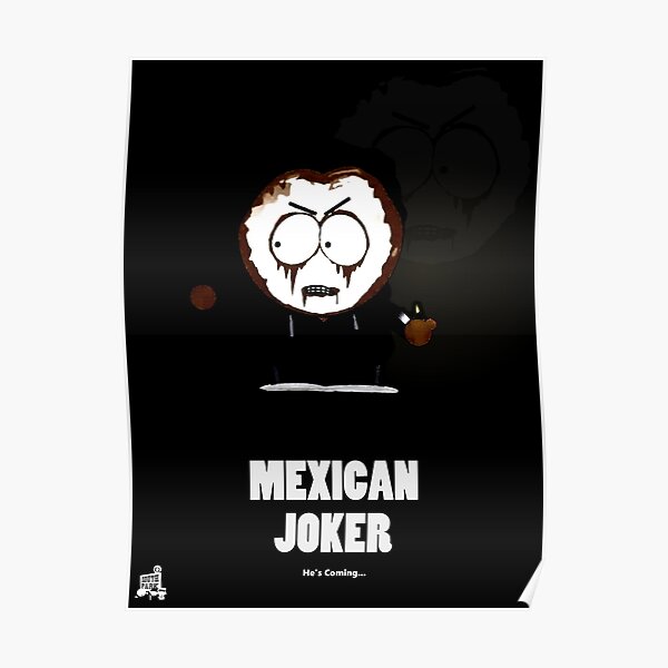 South Park Mexican Gifts & Merchandise | Redbubble