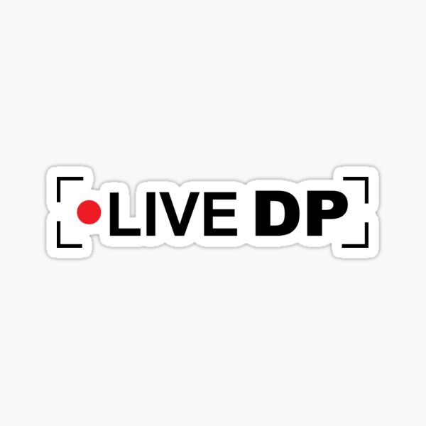 "Live DP" Sticker for Sale by TheFlying6 | Redbubble