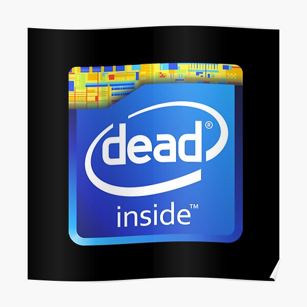 Intel Inside Posters | Redbubble