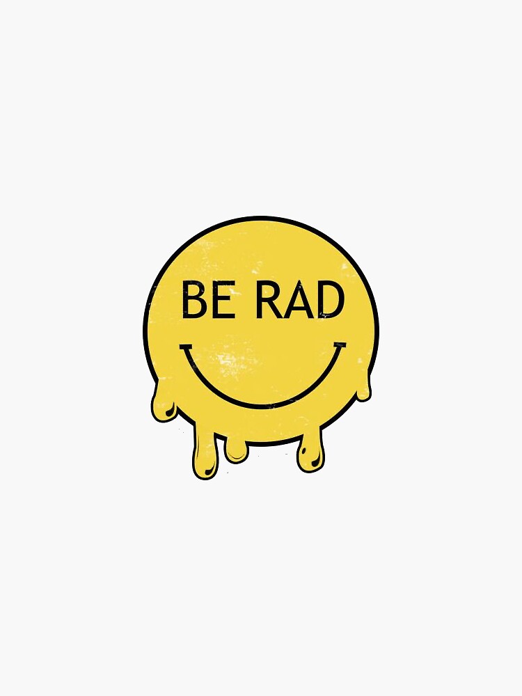 "be rad sticker" Sticker for Sale by Kat3112 | Redbubble