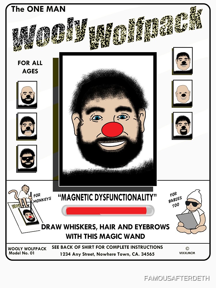 "The One Man Wooly Wolfpack" T-shirt for Sale by FAMOUSAFTERDETH ...