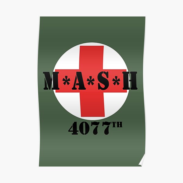 Mash 4077 Posters | Redbubble