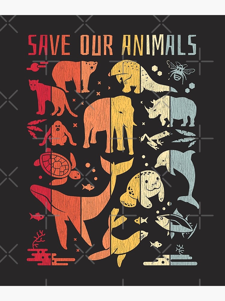 "Save The Animals - Endangered Animals Retro Design" Poster by Bangtees ...