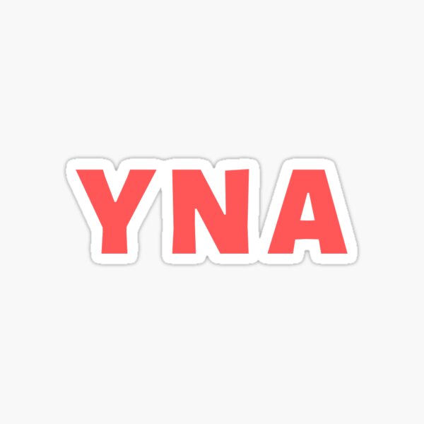 "YNA Sticker" Sticker for Sale by mkuhl2 | Redbubble