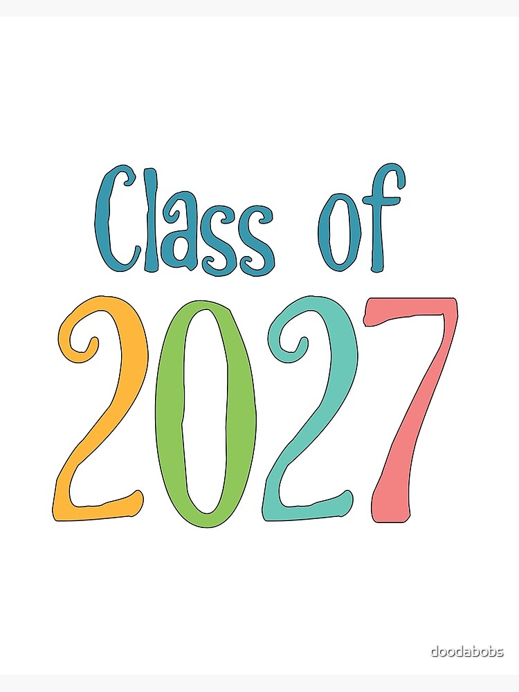 "Class of 2027 Back to School Graduation Year print design" Art Board ...