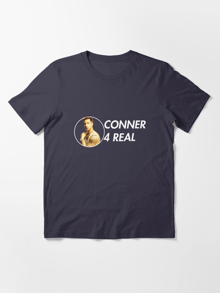 "Conner 4 Real" T-shirt for Sale by Primotees | Redbubble | andy ...