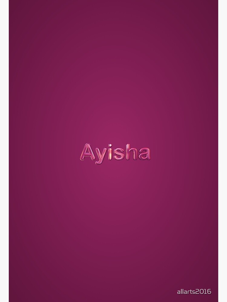 "Ayisha" Poster by allarts2016 | Redbubble