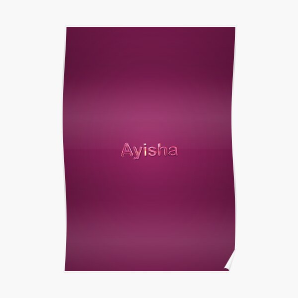 "Ayisha" Poster by allarts2016 | Redbubble
