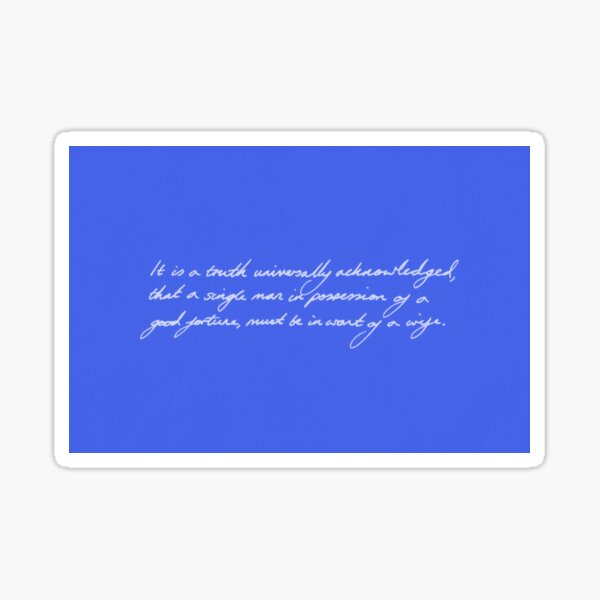 Pegatina «"Es una verdad universalmente reconocida ..." Cita de orgullo ...