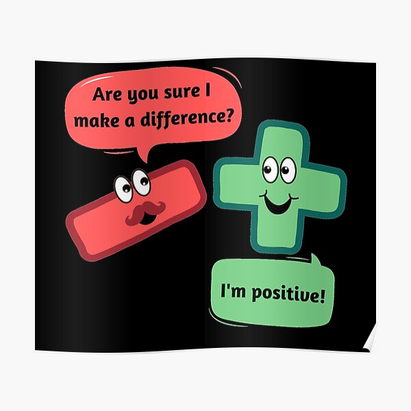"Make a Positive Difference Math" Poster for Sale by SmileWit | Redbubble