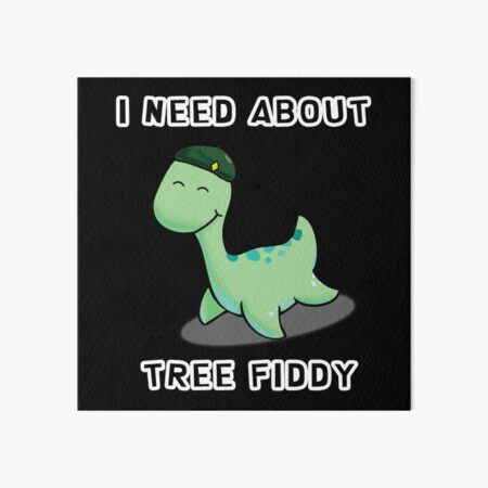 "I NEED ABOUT TREE FIDDY - LOCH NESS MONSTER - Black" Art Board Print ...