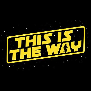 "This is the Way" Sticker for Sale by Donot | Redbubble