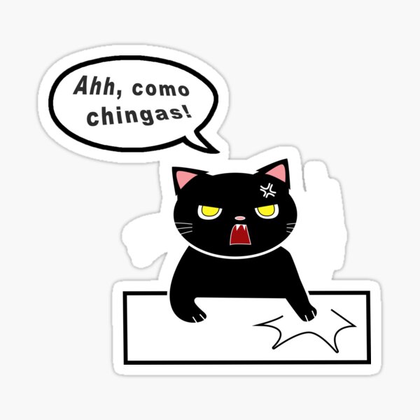 "Ahh, como chingas!" Sticker for Sale by Gatik | Redbubble