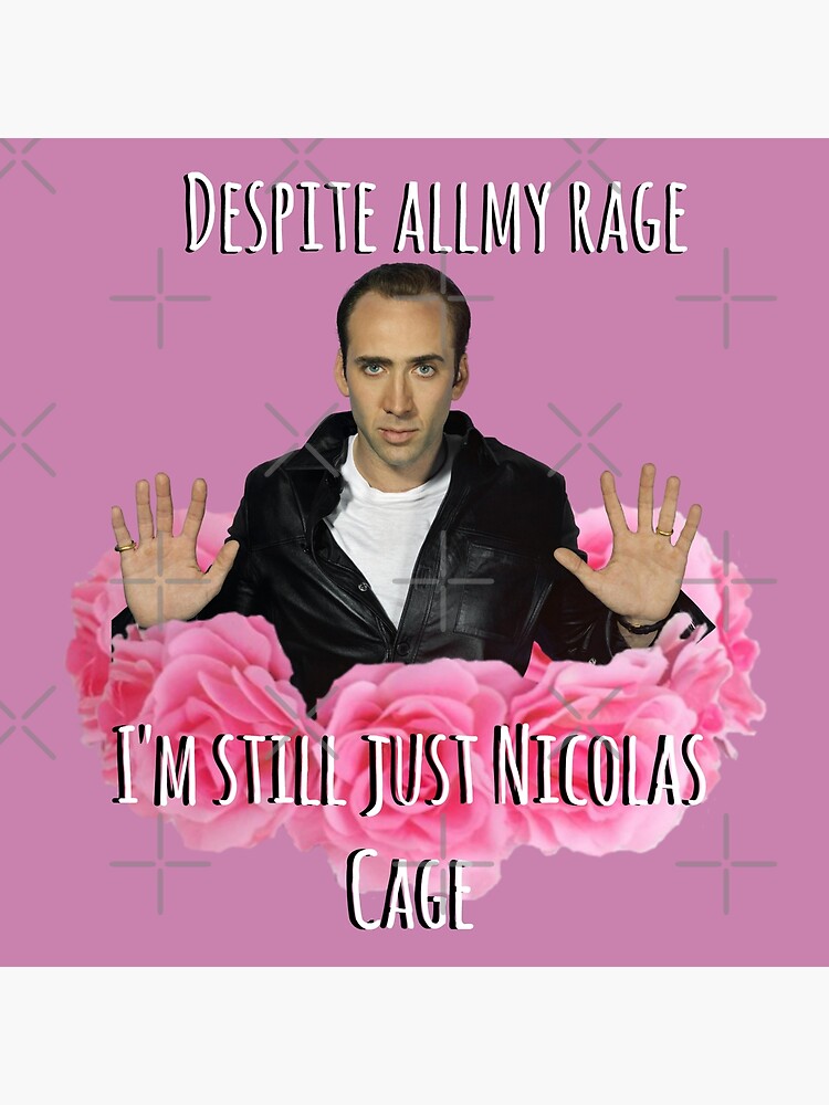 "Despite all my rage" Poster for Sale by KeriLynne | Redbubble