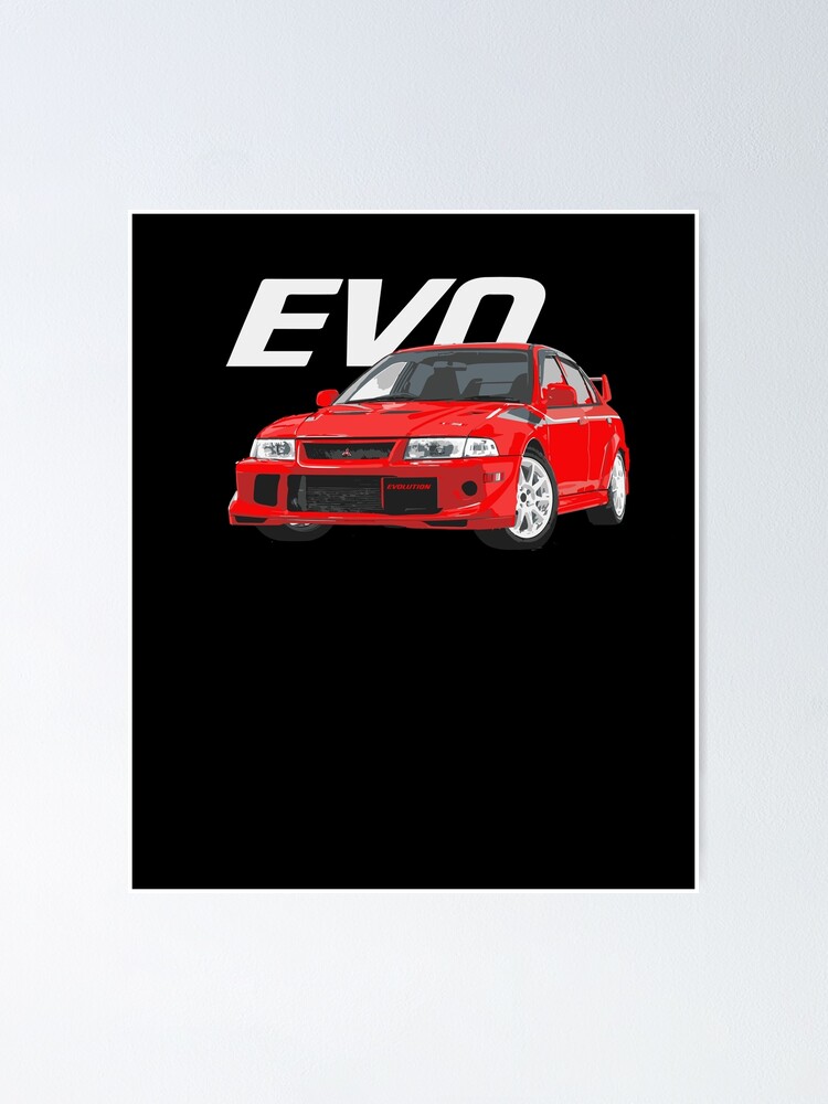 "JDM EVOLUTION VI tommi makinen EVO Mitsubishi" Poster by cowtownCOWBOY ...