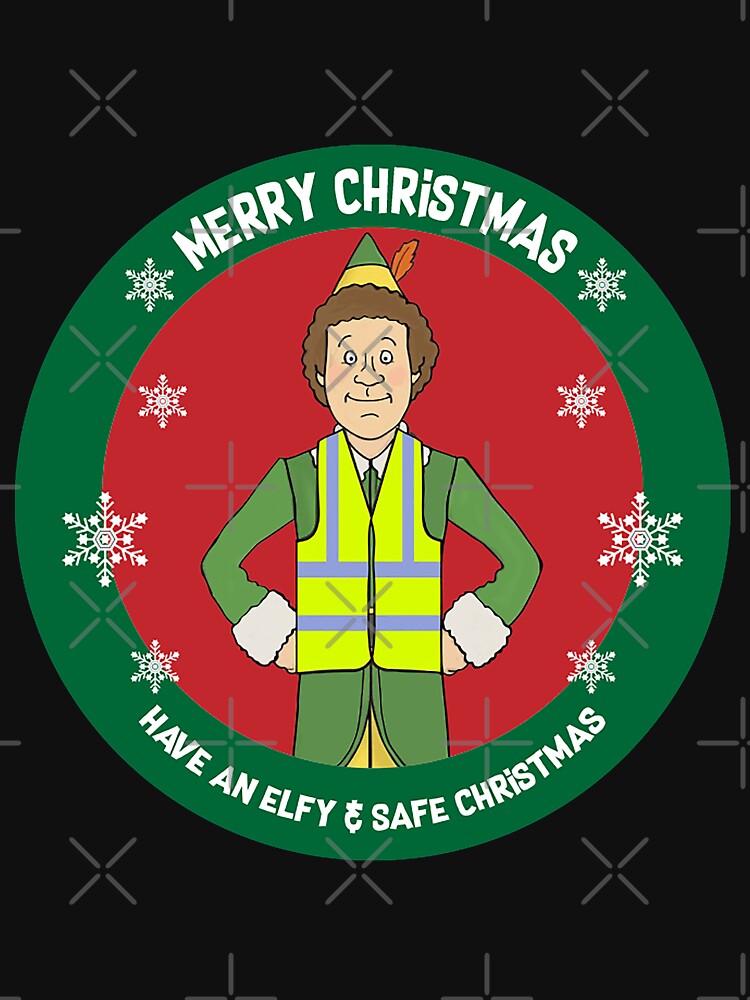 "Elf & Safety - Have An Elf And Safe Christmas - Funny Health & Safety ...