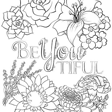 "BeYouTiful " Poster for Sale by coloringbliss | Redbubble