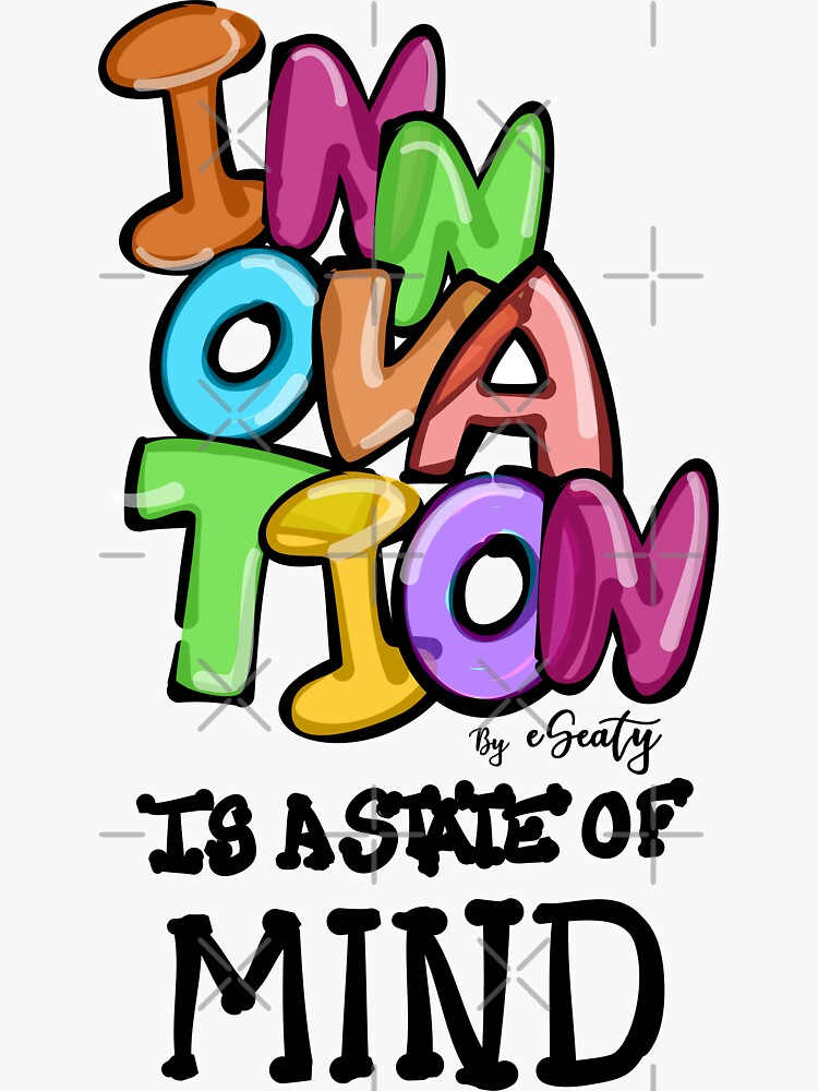 "Innovation mindset" Sticker by eSeaty | Redbubble