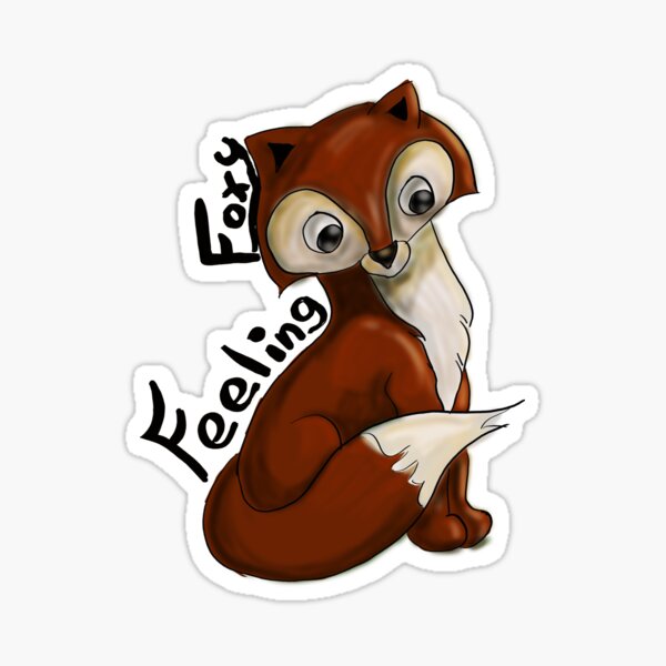"Feeling Foxy" Sticker for Sale by BumbleBeeButz | Redbubble