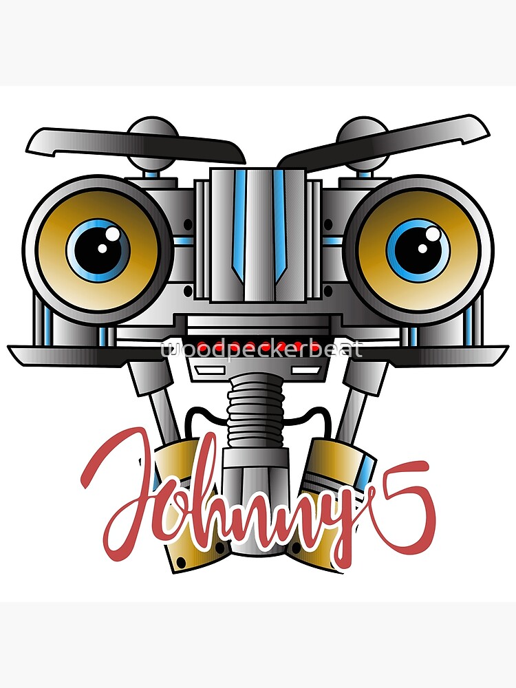 "Johnny 5 Short Circuit" Poster for Sale by woodpeckerbeat | Redbubble