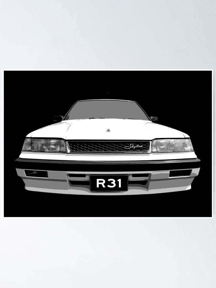 "Nissan Skyline R31" Poster for Sale by radestilo | Redbubble