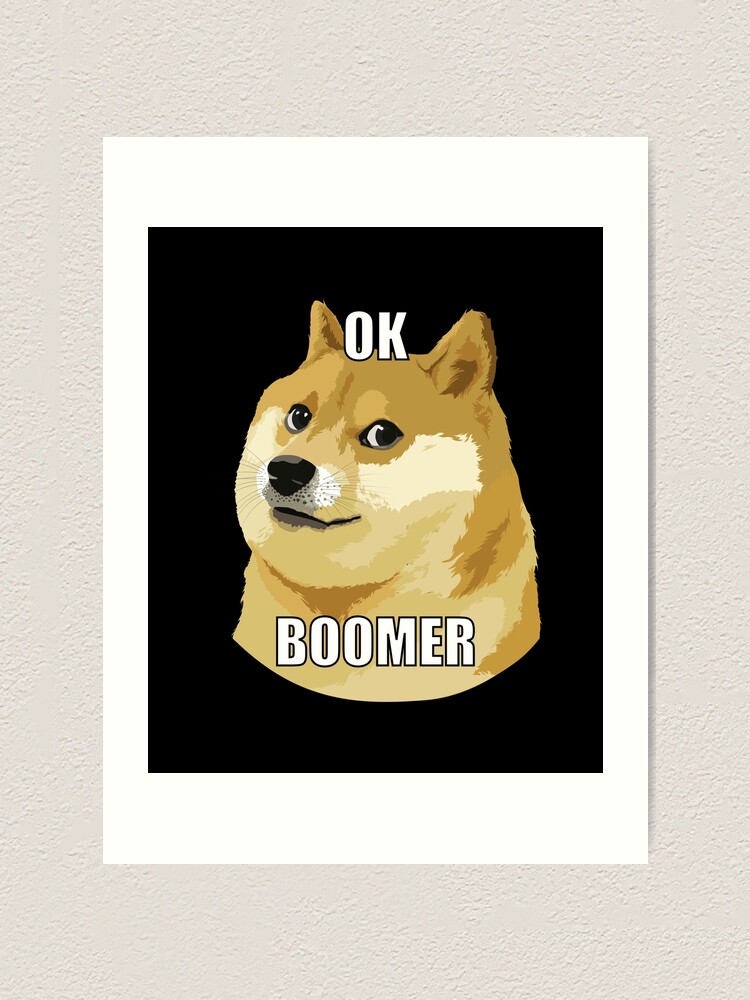 "Ok Boomer Shiba Inu Doge Meme" Art Print by merchninja | Redbubble