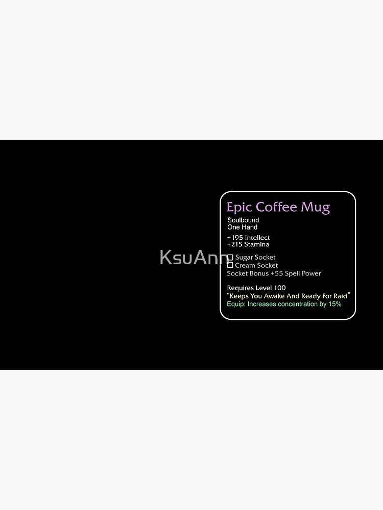 "Epic Coffee Mug" Coffee Mug for Sale by KsuAnn | Redbubble