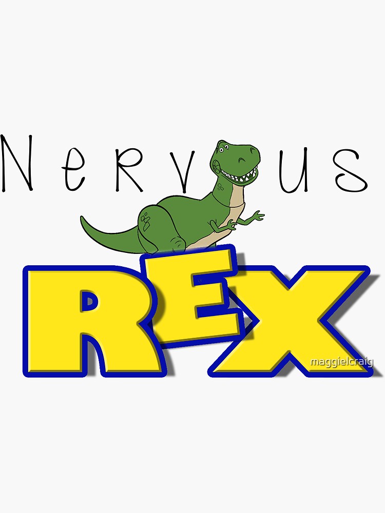 "Nervous Rex" Sticker for Sale by maggielcraig | Redbubble