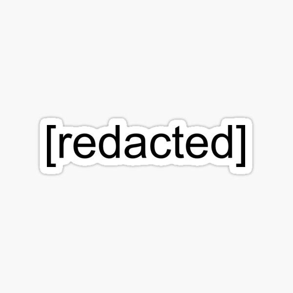 "[redacted]" Sticker for Sale by spookymoonchild | Redbubble