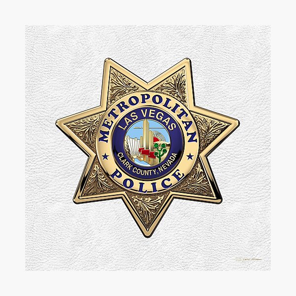 "Las Vegas Metropolitan Police Department - LVMPD Badge over White ...