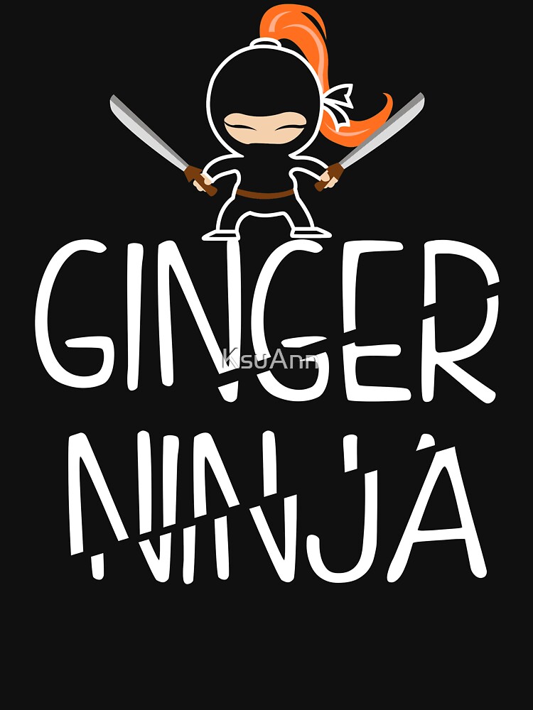 "Ginger Ninja" T-shirt for Sale by KsuAnn | Redbubble | red hair t ...