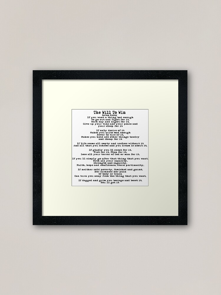 "Will To Win Poem" Framed Art Print for Sale by czerinaart | Redbubble