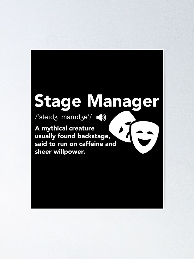 Stage Manager Quotes