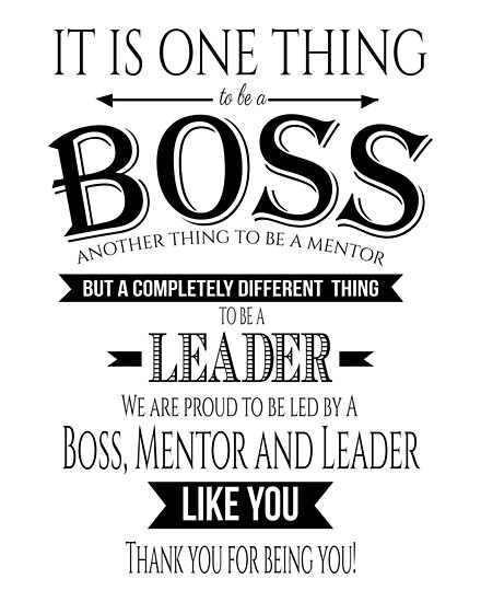 "one thing to be a boss, leader, Boss Appreciation Gift" Poster by ...
