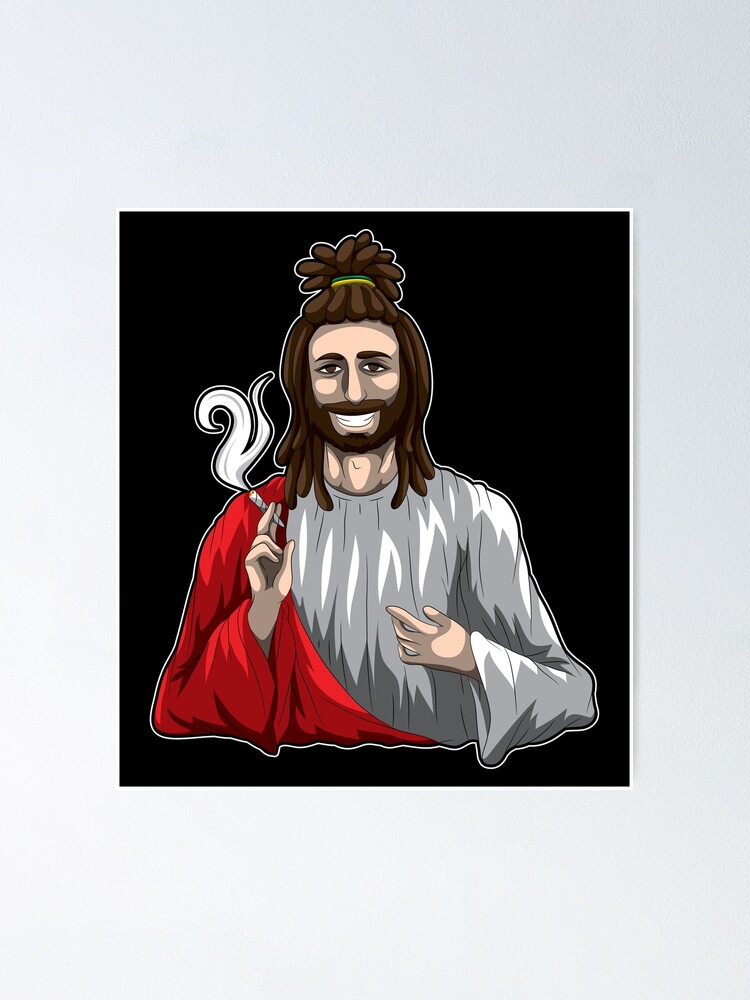 Póster «Jesus Smokes Weed - Cannabis Lord - Rasta Pothead» de anziehend ...
