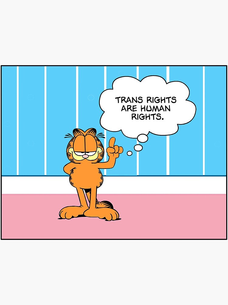"garfield trans rights are human rights" Art Print for Sale by logans96 ...