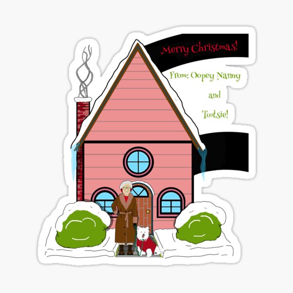 "Merry Christmas from Oopey Nanny & Tootsie" Sticker by AN0-02 | Redbubble