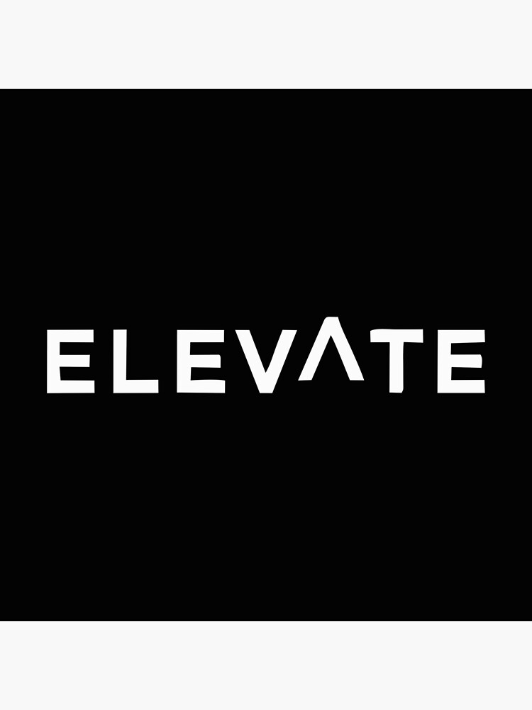 "elevate" Poster by wahyuherma | Redbubble