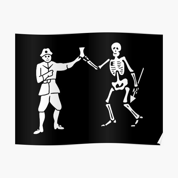 "Bartholomew Roberts Pirate Flag Jolly Roger Skeleton" Poster by ...