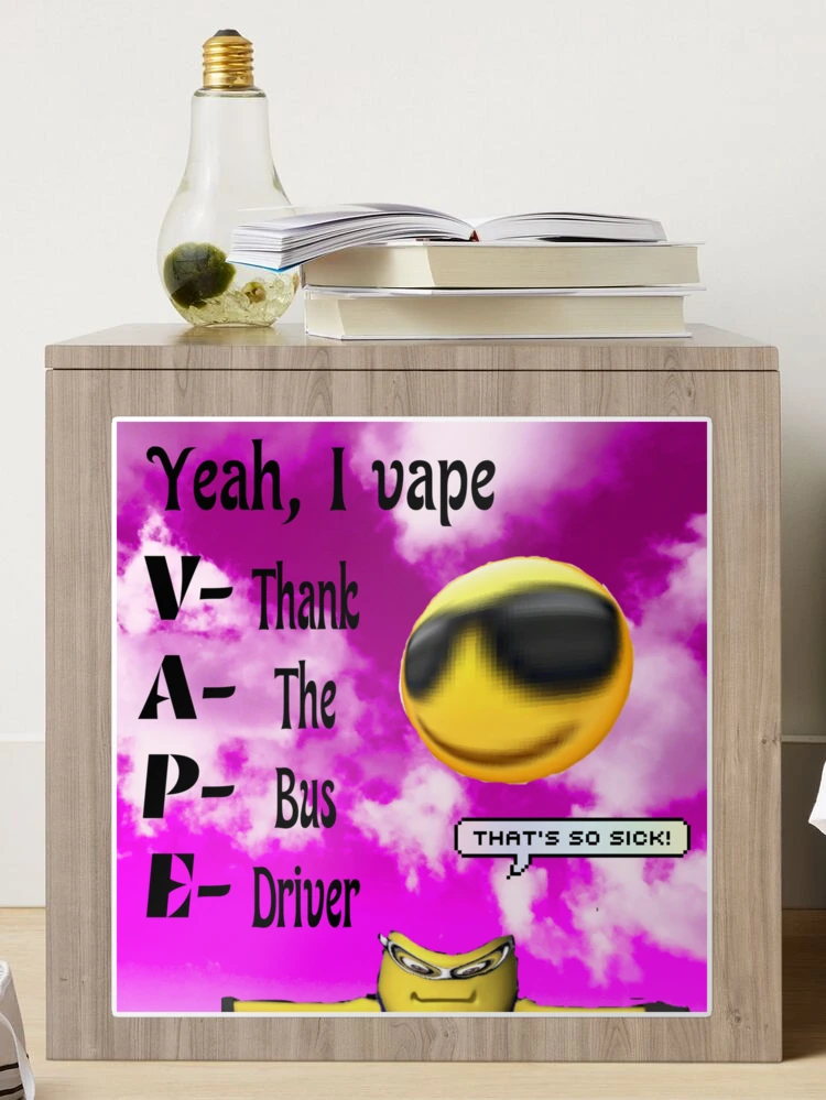 Yeah I Vape Memes