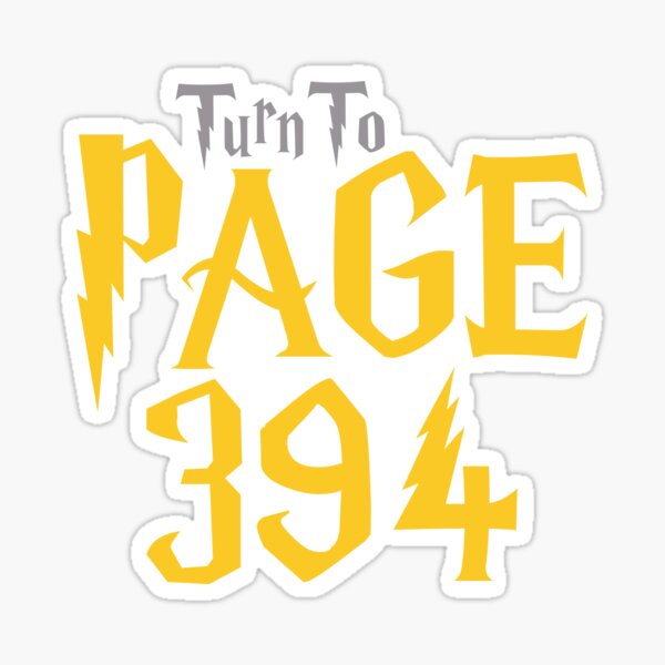 Turn To Page 394 Stickers | Redbubble