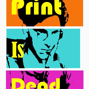 "Print Is Dead" Essential T-Shirt for Sale by Rachel Miller | Redbubble