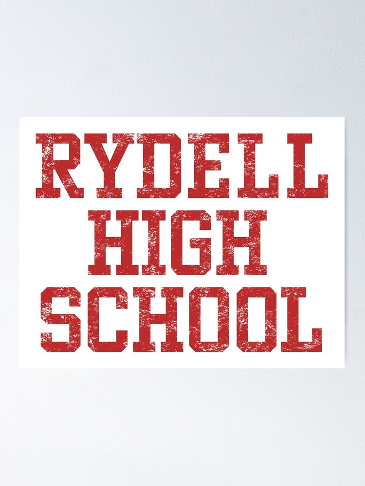 "Grease - Rydell High School Reverse" Poster by Purakushi | Redbubble