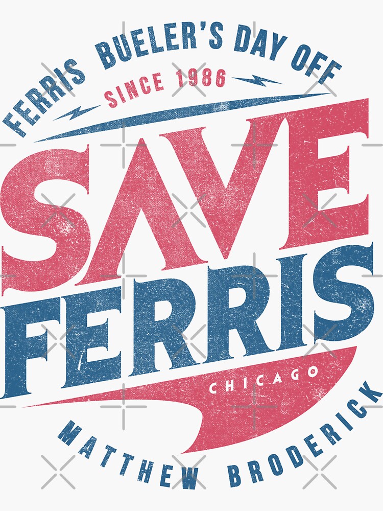 "Ferris Bueller's Day off" Sticker for Sale by SamMeow | Redbubble