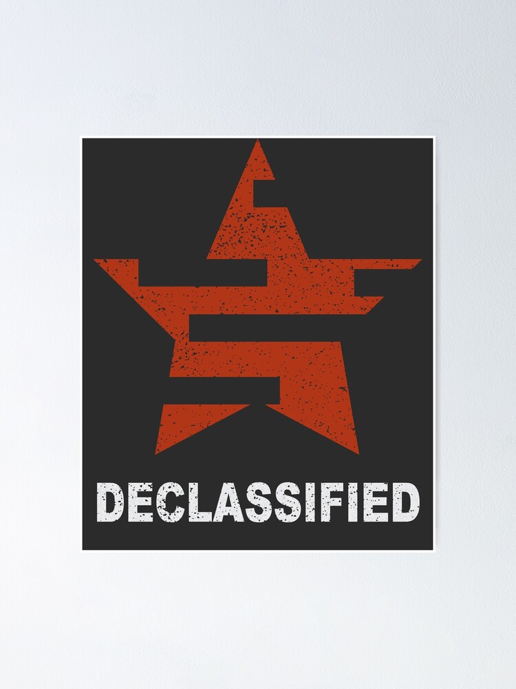 "Declassified " Poster by OriginalDesign5 | Redbubble