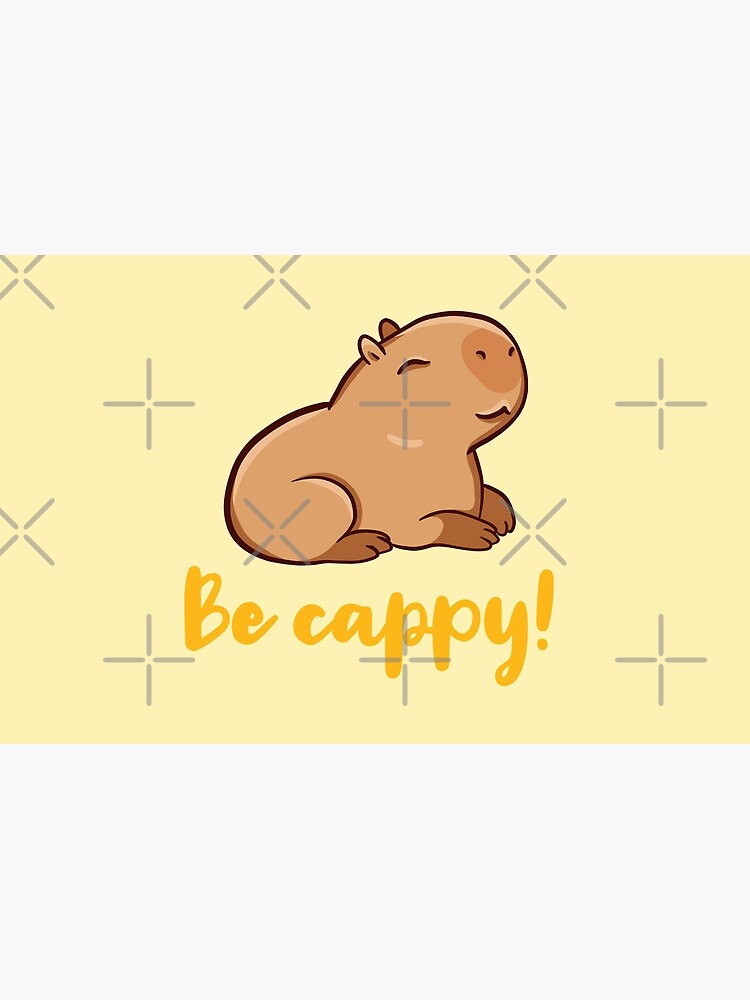 "Cute Capybara, be cappy! Like a capybara, capy" Zipper Pouch for Sale ...