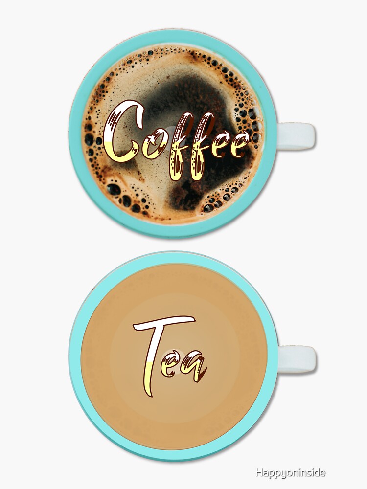 "Tea coffee cups - signs for cafe, bars, coffee shops" Sticker for Sale ...